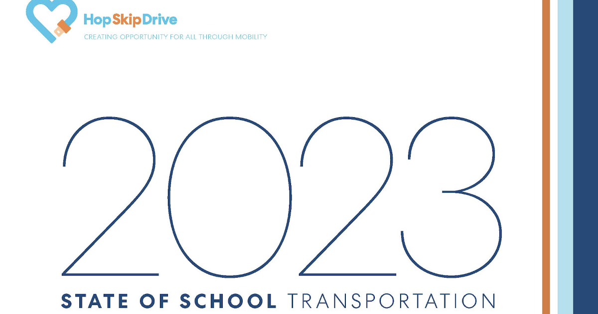 Key takeaways from the 2023 State of School Transportation Report | HopSkipDrive